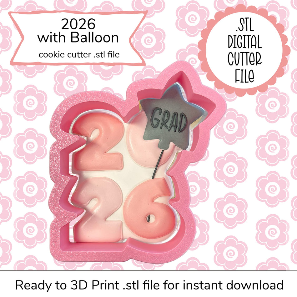 2026 with Balloon Cutter STL File (digital file) – The Flour Box