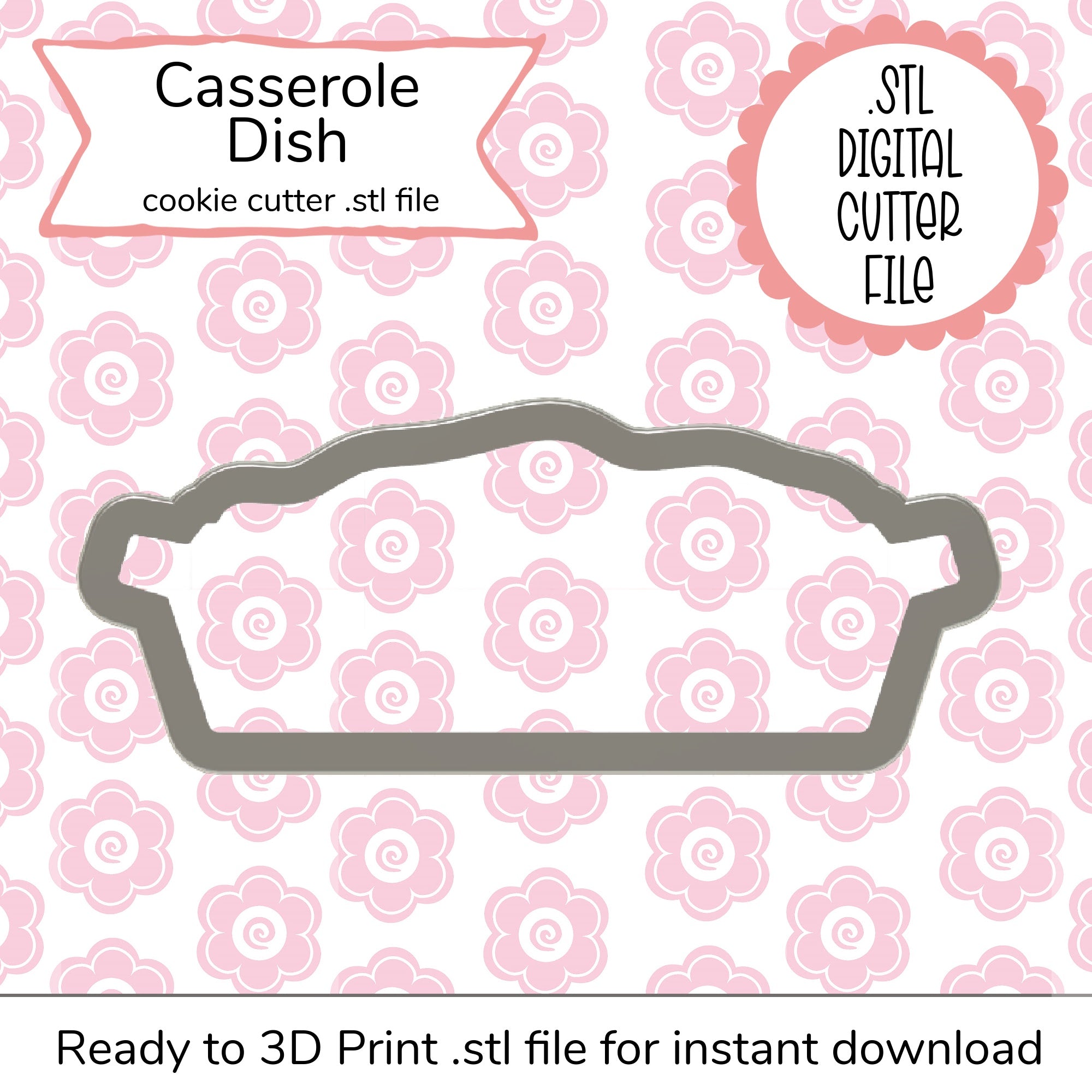 Casserole Dish Cutter STL File (digital file) – The Flour Box