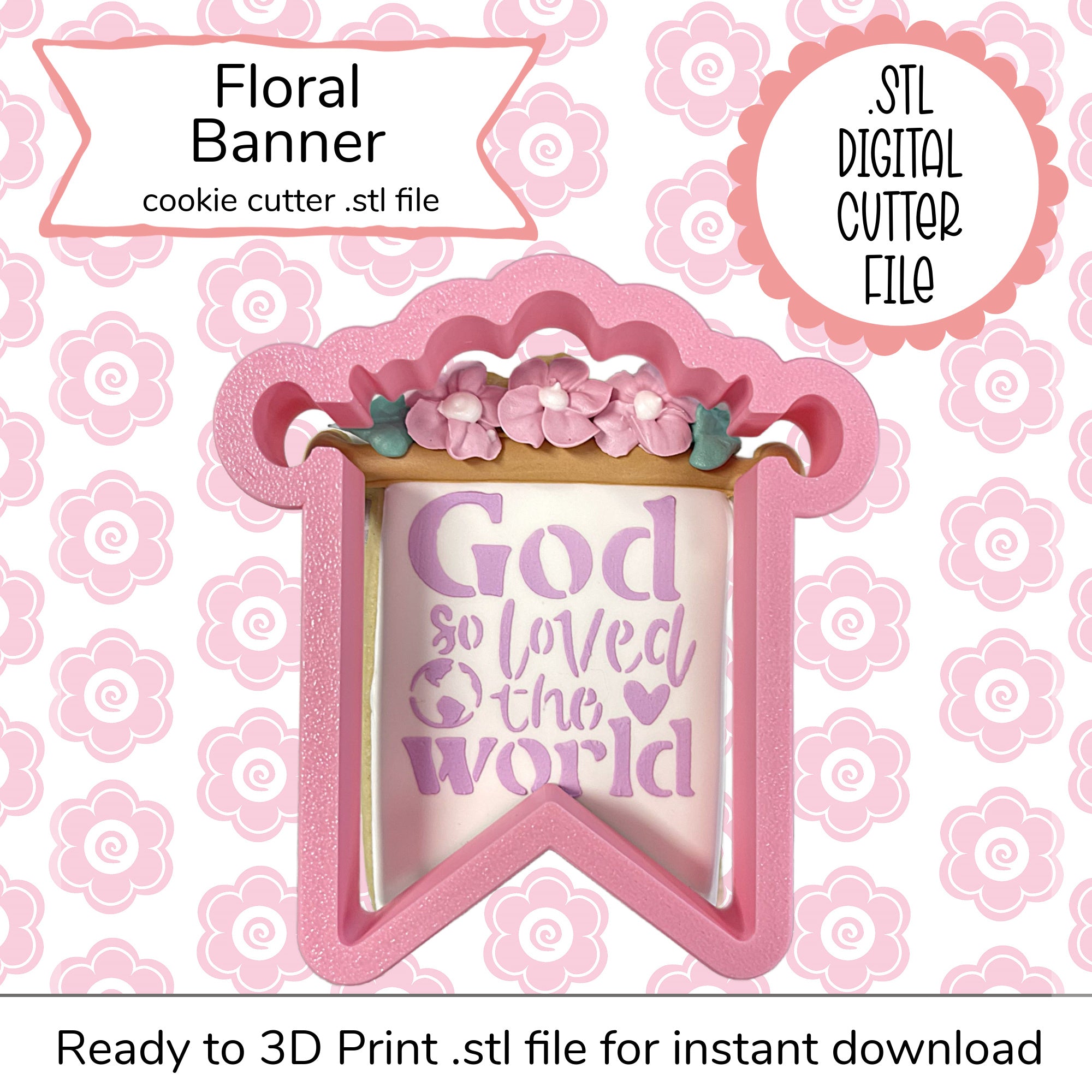 Floral Banner STL Cutter File (digital files) – The Flour Box