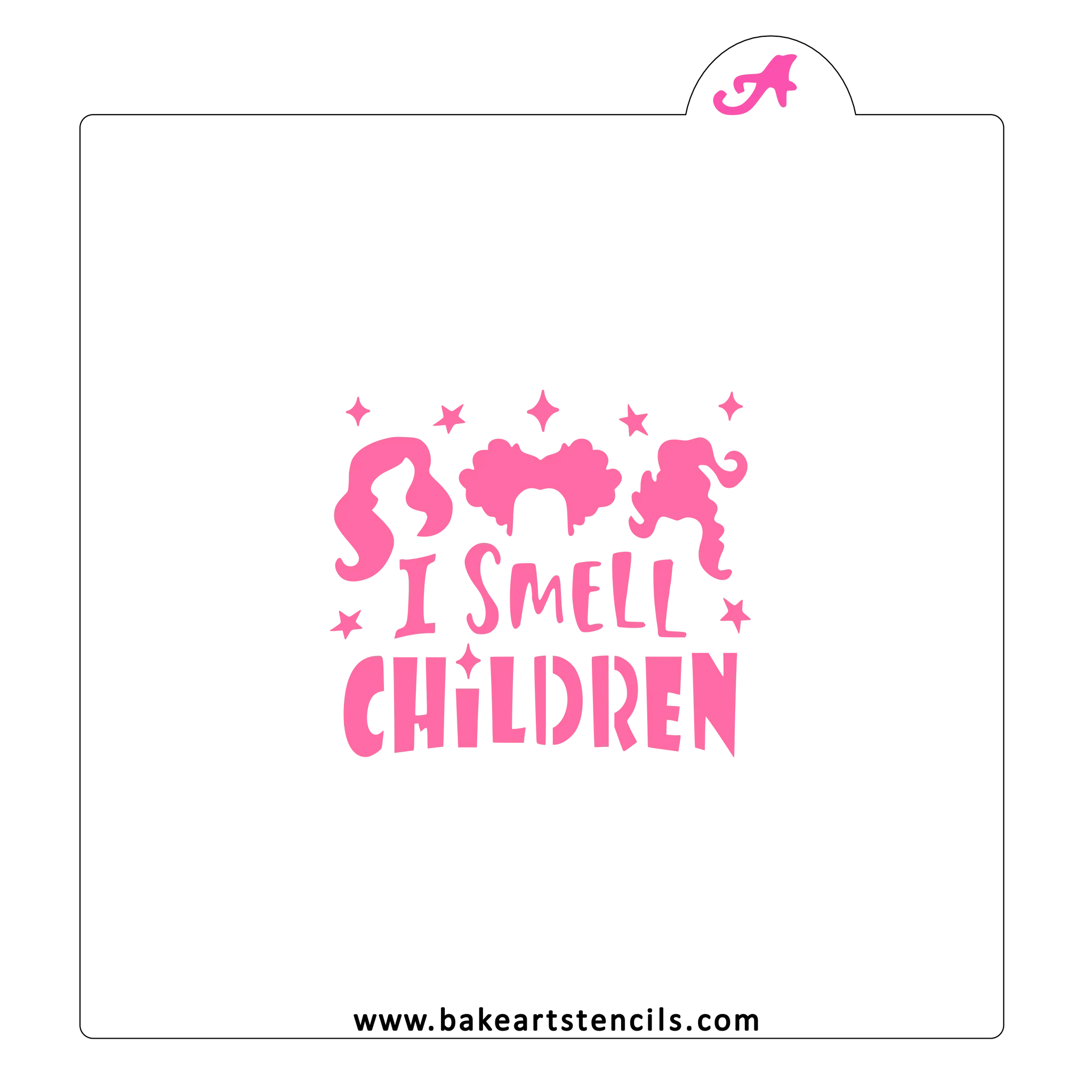 I Smell Children BakeArt Stencil – The Flour Box