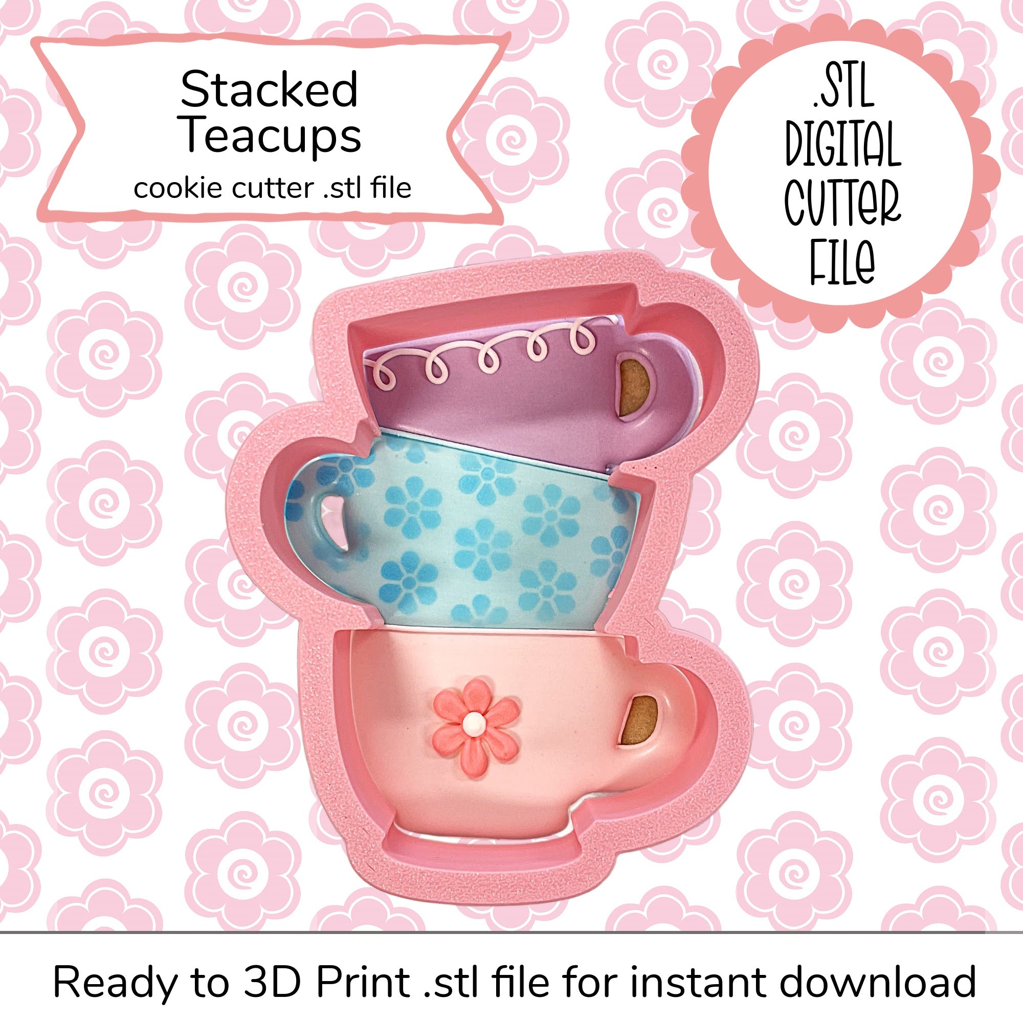 Stacked Teacups Cutter STL File (digital file) – The Flour Box