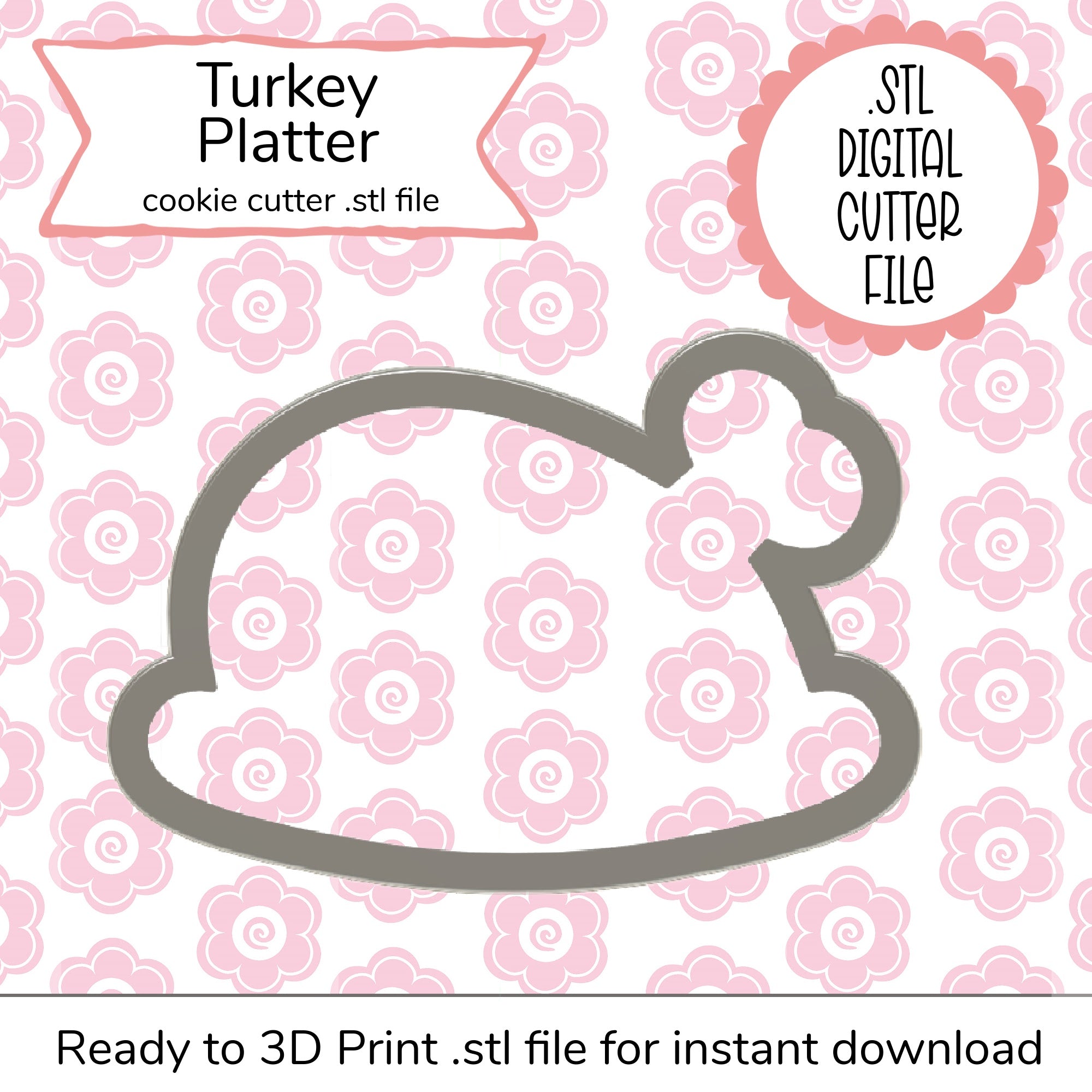 Turkey Platter Cutter STL File (digital file) – The Flour Box