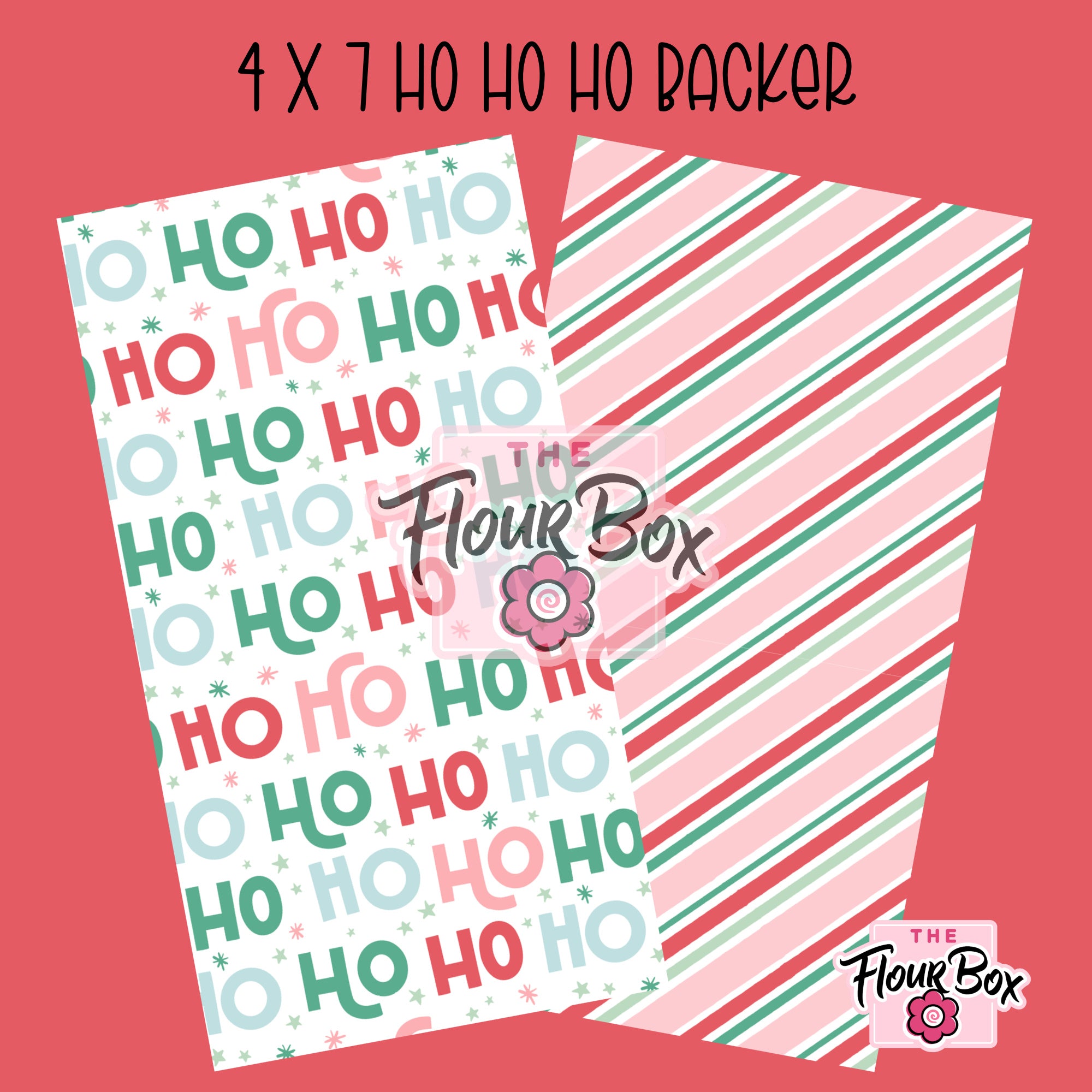 Ho Ho Ho Cookie BOX Backer - 4" x 7" Rectangle - 25 BACKERS – The Flour Box